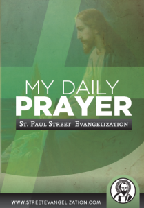 My Daily Prayer Pamphlet – St. Paul Street Evangelization
