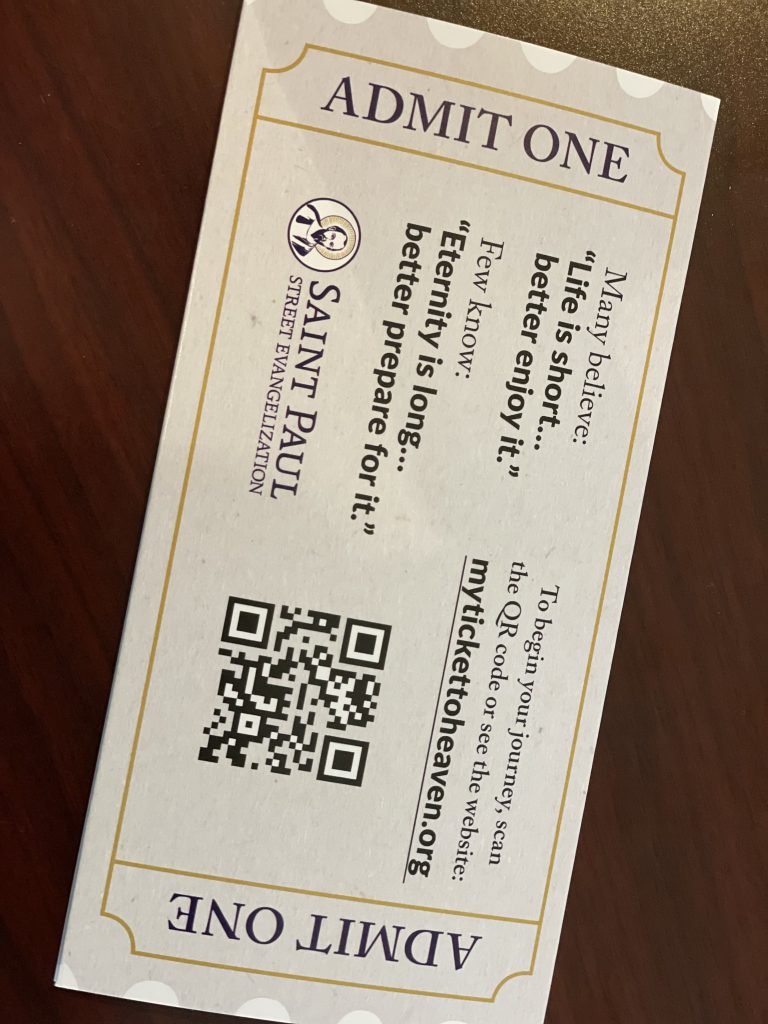 My Ticket to Heaven – St. Paul Street Evangelization